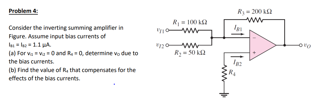 Solved Consider the inverting summing amplifier in Figure. | Chegg.com