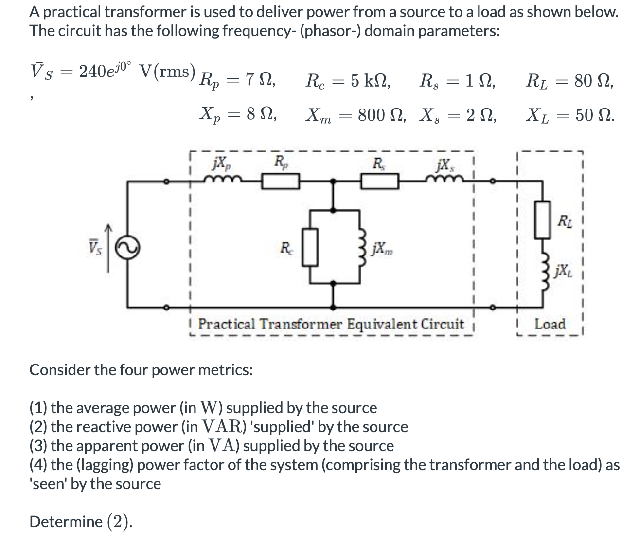 Solved A practical transformer is used to deliver power from | Chegg.com