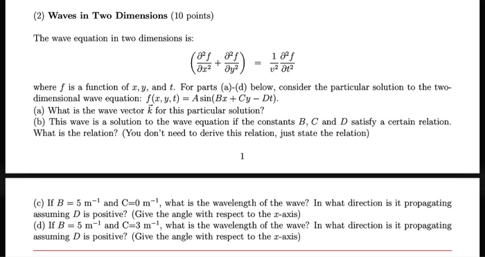 Solved (2) Waves in Two Dimensions (10 points) The wave | Chegg.com