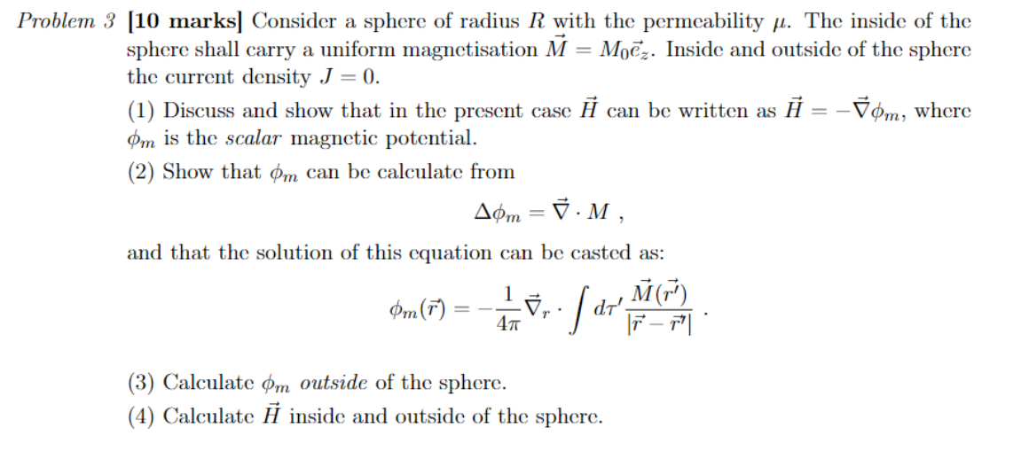 Solved m 3 [10 marks] Consider a sphere of radius R with the | Chegg.com