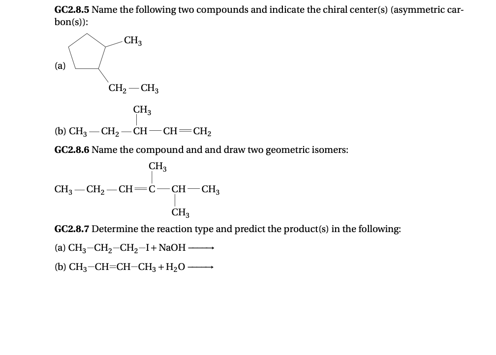 Solved GC2.8.5 Name the following two compounds and indicate | Chegg.com
