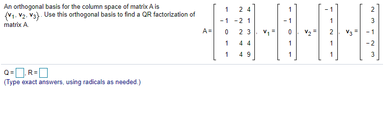 Solved 1 24 1 2 An orthogonal basis for the column space of | Chegg.com