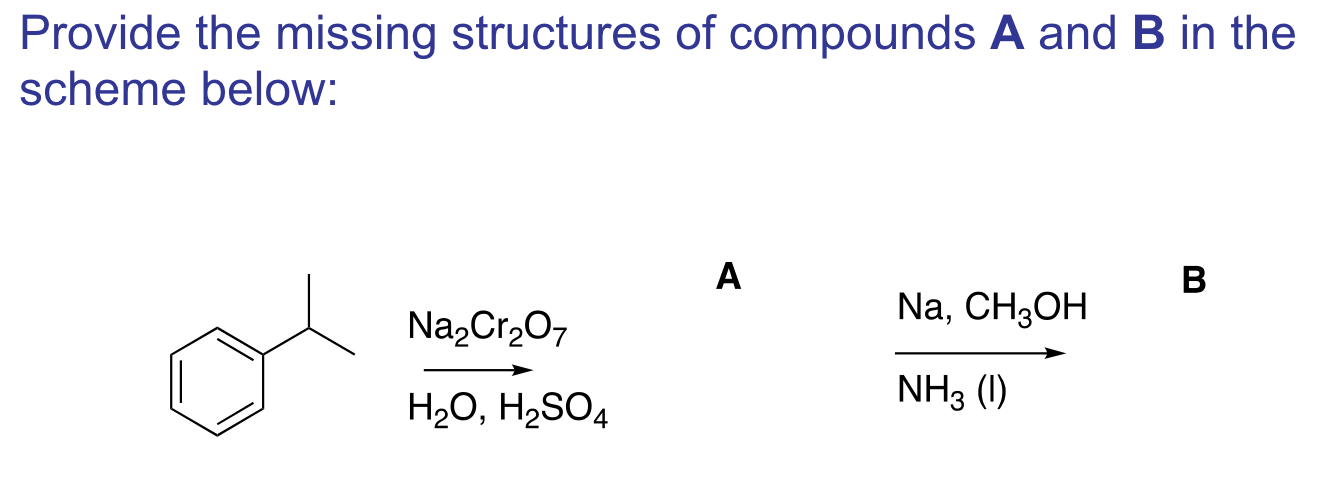 Solved Provide the missing structures of compounds A and B | Chegg.com