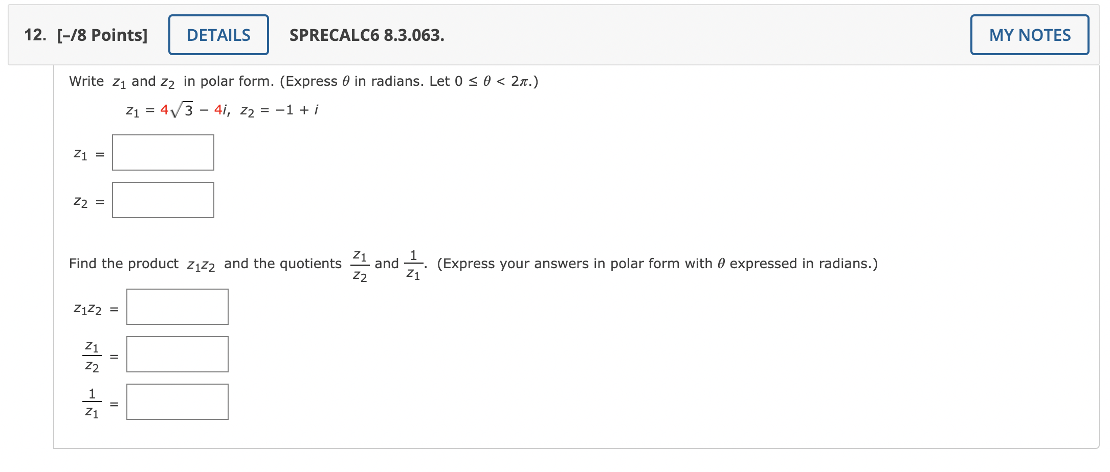 Solved Write z1 and z2 in polar form. (Express θ in radians. | Chegg.com