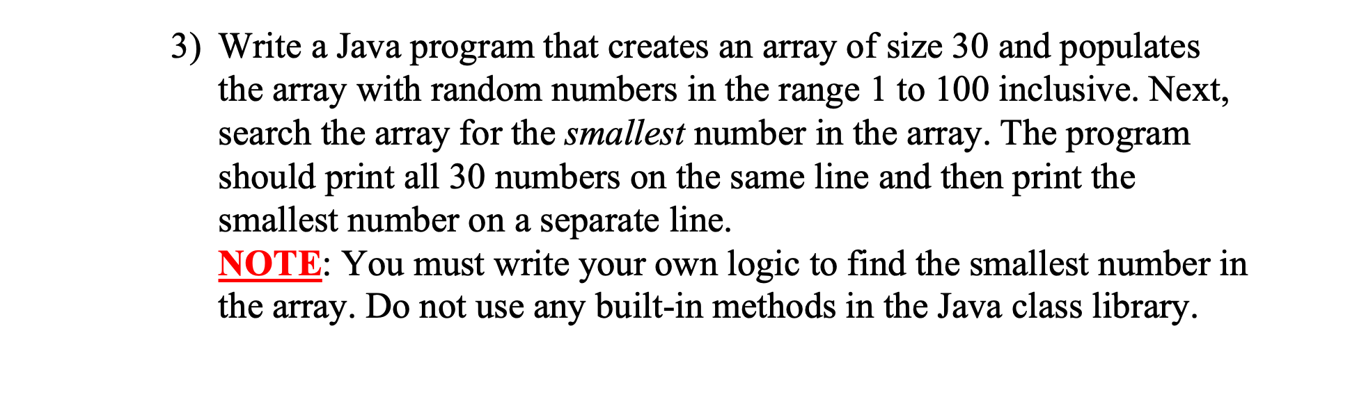 Solved Write A Java Program That Creates An Array Of Size 30