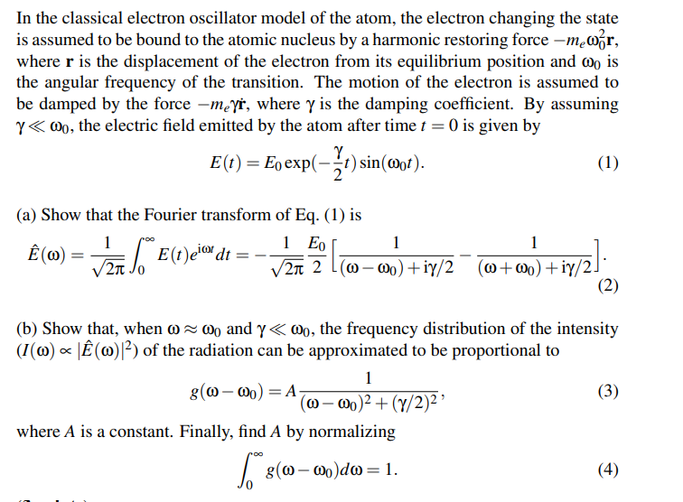 In the classical electron oscillator model of the | Chegg.com