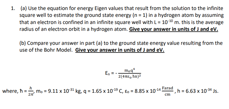 Solved 1. (a) Use the equation for energy Eigen values that | Chegg.com