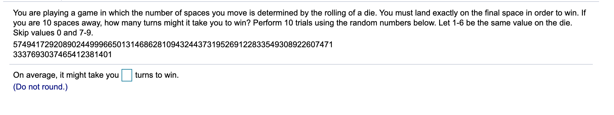 solved-you-are-playing-a-game-in-which-the-number-of-spaces-chegg