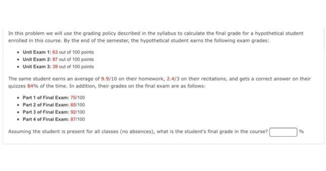 Solved In this problem we will use the grading policy | Chegg.com