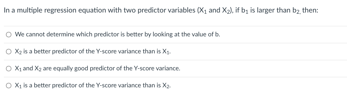Solved In a multiple regression equation with two predictor | Chegg.com