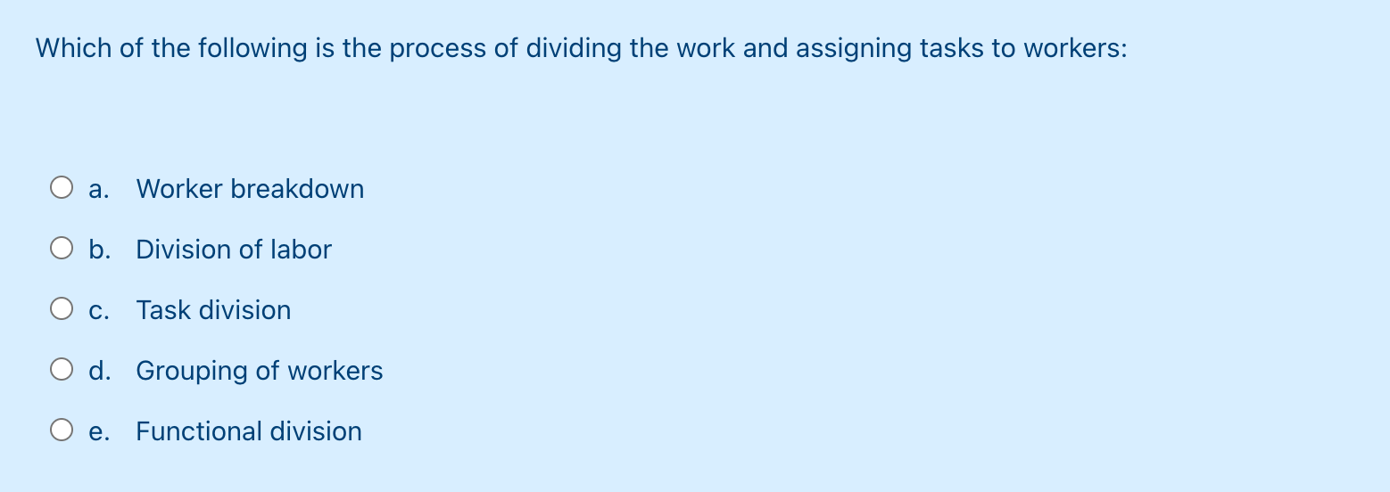 Solved Which of the following is the process of dividing the | Chegg.com