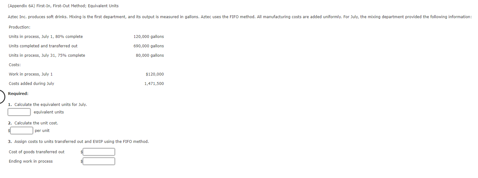 Solved (Appendix 6A) First-In, First-Out Method; Equivalent | Chegg.com