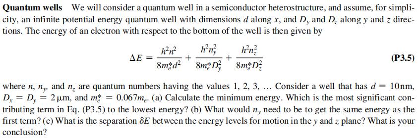 Solved Quantum wells We will consider a quantum well in a | Chegg.com