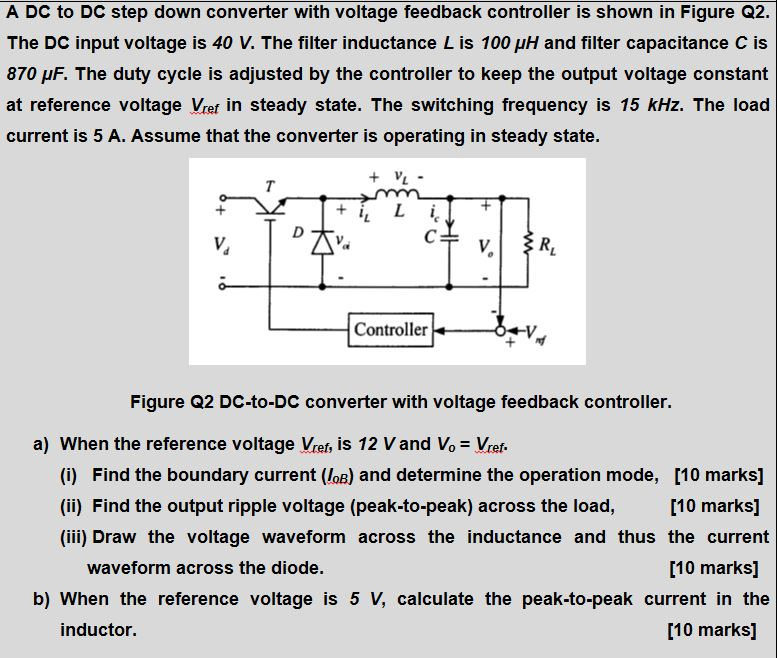 Solved A DC to DC step down converter with voltage feedback | Chegg.com