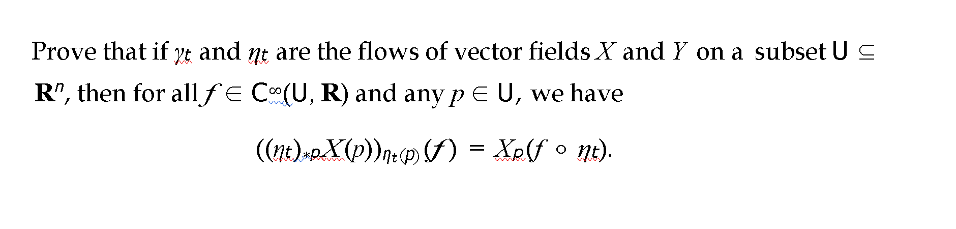 Prove that if ψt and ηt are the flows of vector | Chegg.com