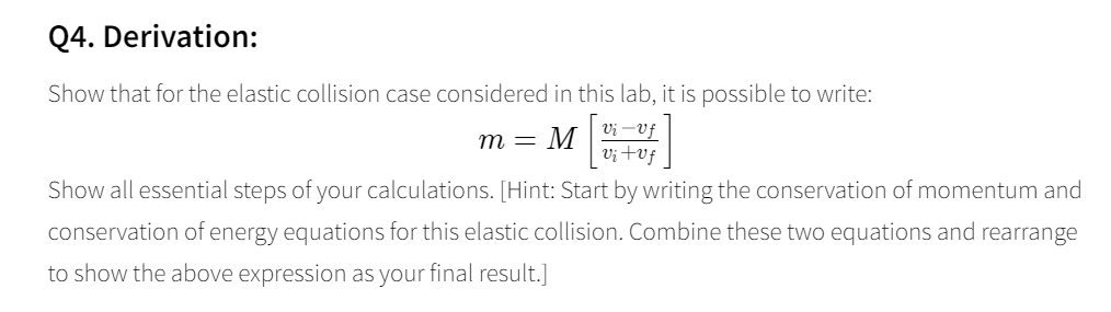 Solved Q4. Derivation: Show that for the elastic collision | Chegg.com