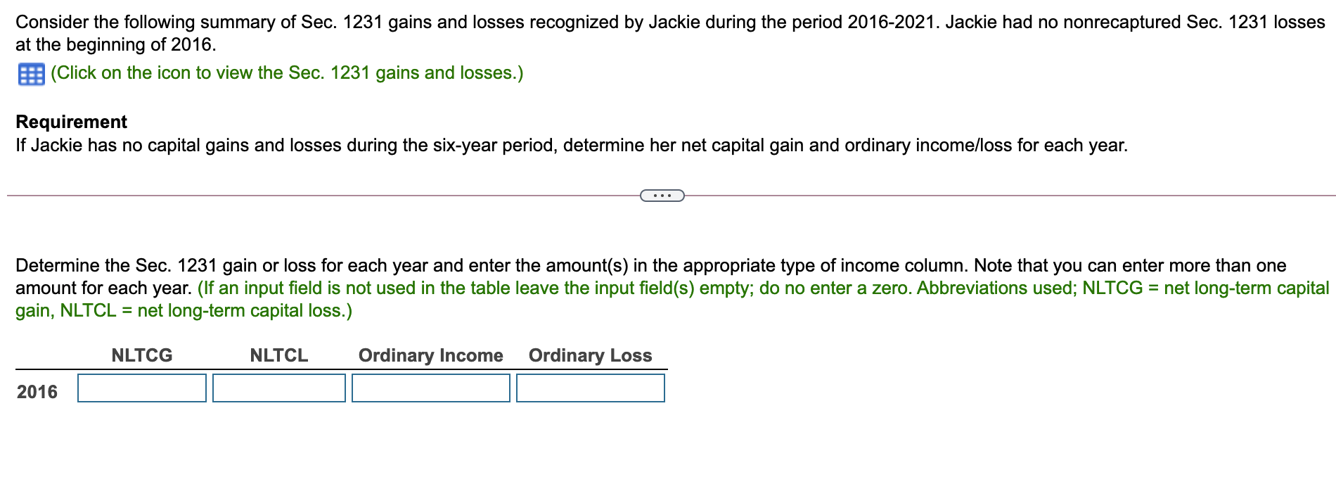 Solved Sec. 1231 Gains Sec. 1231 Losses 2016 $ 10,300 $ | Chegg.com