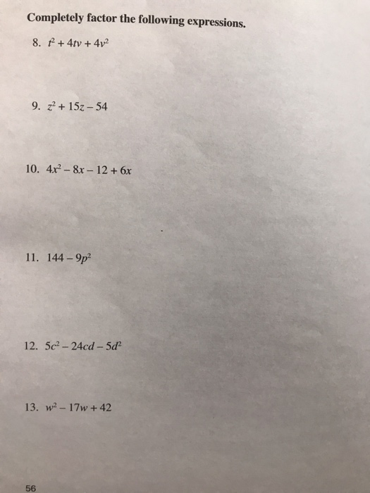 Solved Completely factor the following expressions. 10, | Chegg.com