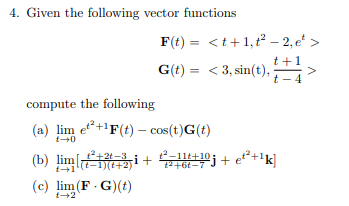 Solved 4. Given the following vector functions | Chegg.com