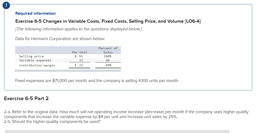 Solved Required information Exercise 6-5 Changes in Variable | Chegg.com