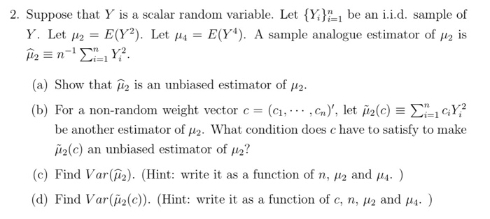 Solved 2. Suppose that Y is a scalar random variable. Let | Chegg.com