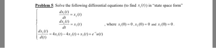 Solved Problem 5: Solve the following differential equations | Chegg.com