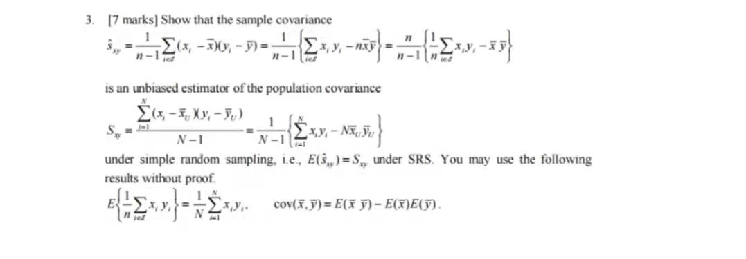 Solved 3. 17 marks] Show that the sample covariance 1 *, , | Chegg.com
