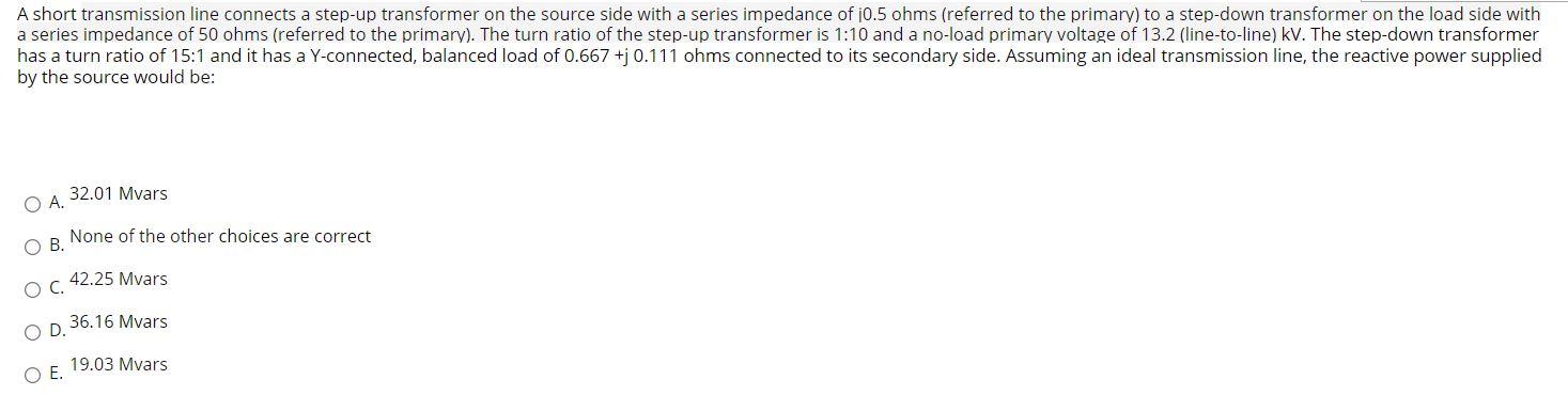 Solved A short transmission line connects a step-up | Chegg.com