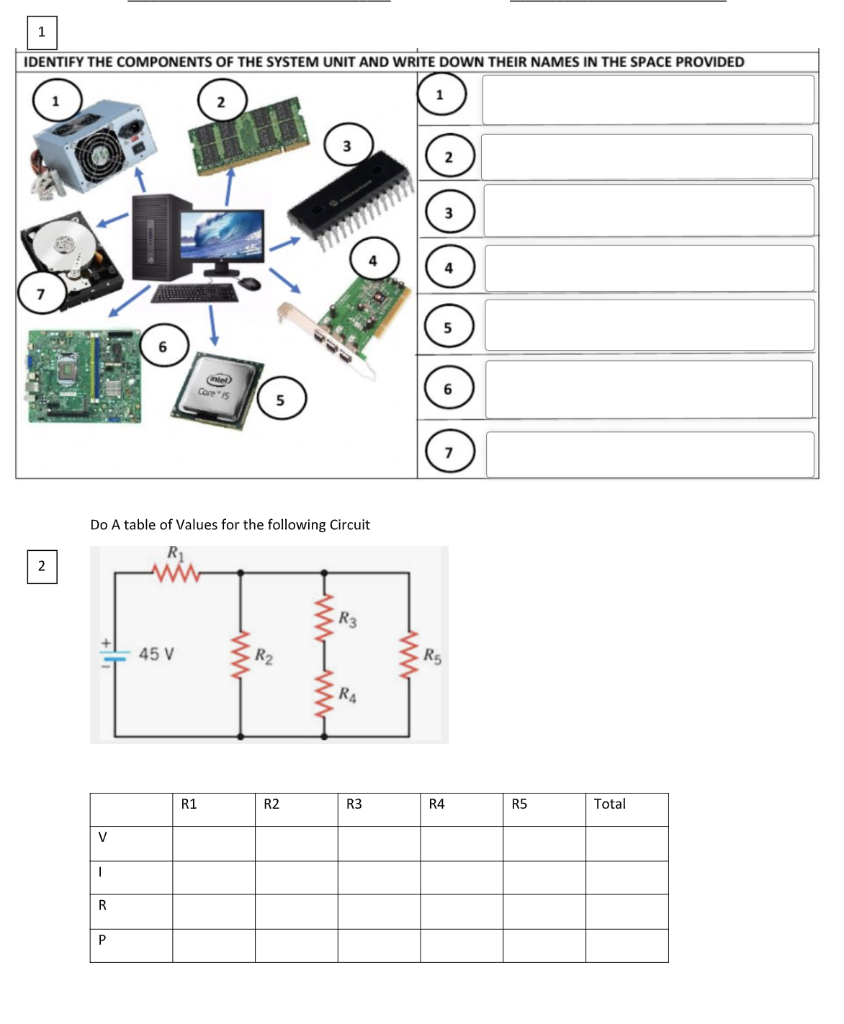 Solved 1 IDENTIFY THE COMPONENTS OF THE SYSTEM UNIT AND | Chegg.com
