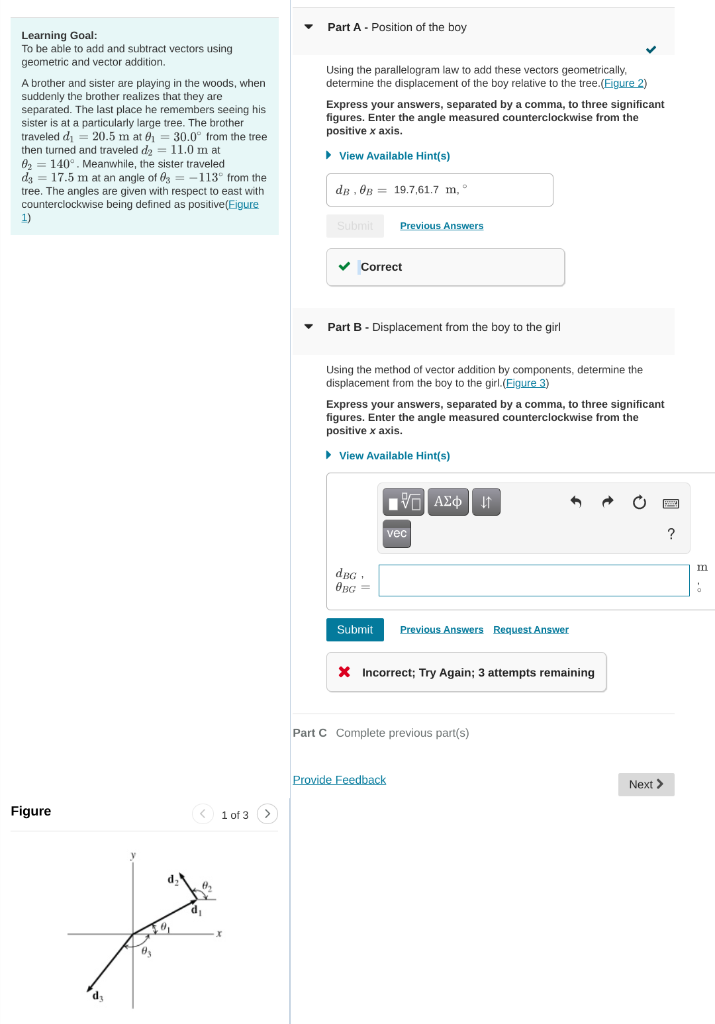 Solved * Incorrect; Try Again; 3 attempts remaining Part C | Chegg.com Solved * Incorrect; Try Again; 3 attempts remaining Part C | Chegg.com