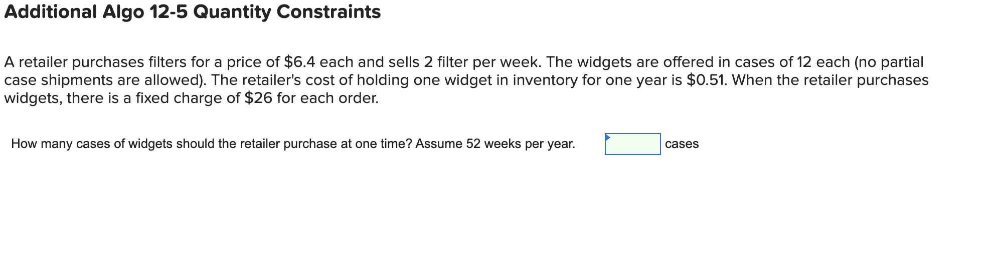 Solved Additional Algo 12-5 Quantity Constraints A retailer | Chegg.com