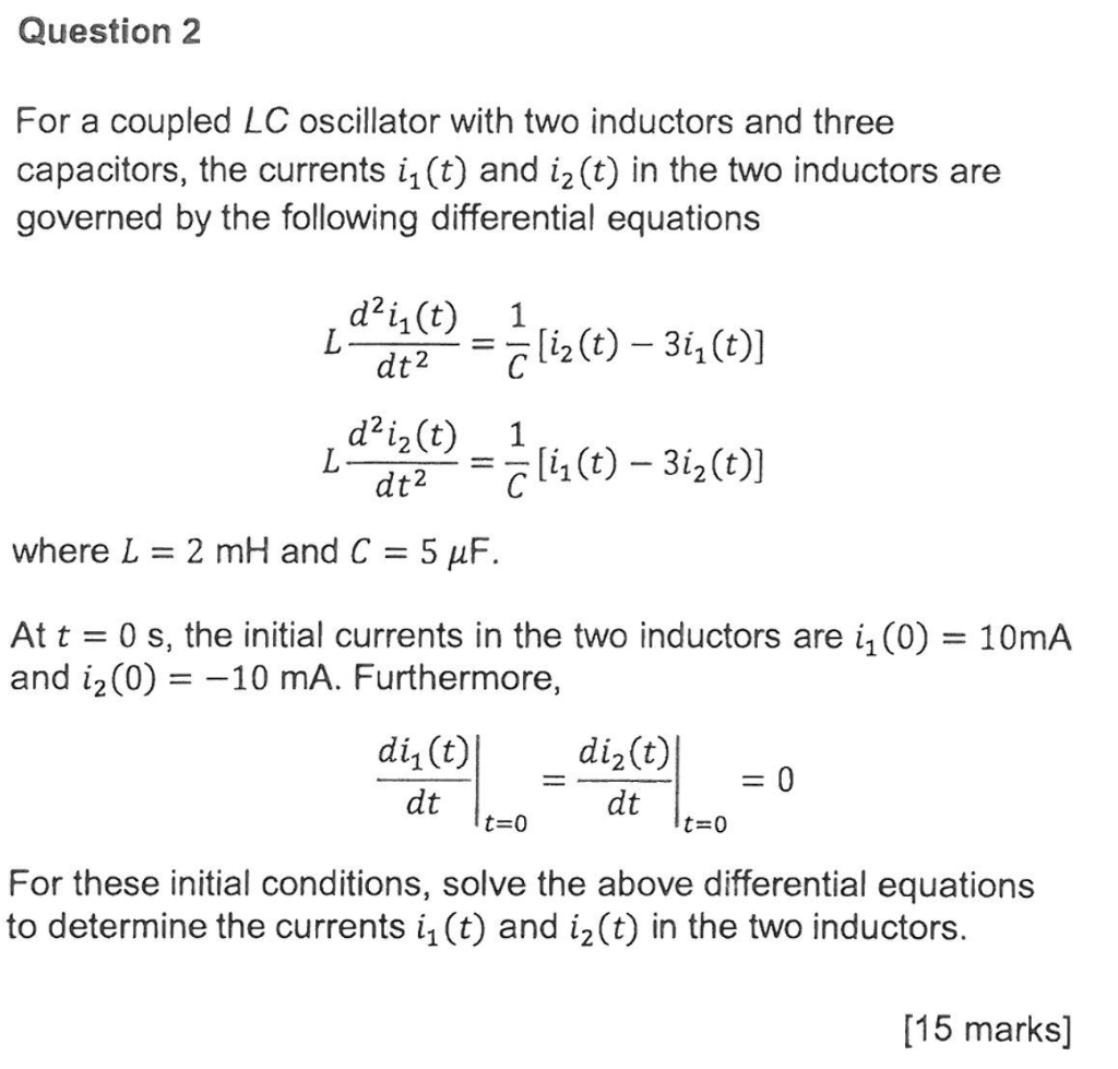 Solved For a coupled LC oscillator with two inductors and | Chegg.com