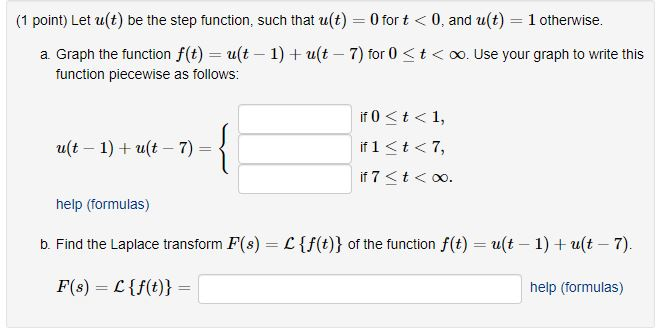 Solved (1 point) Let u(t) be the step function, such that | Chegg.com