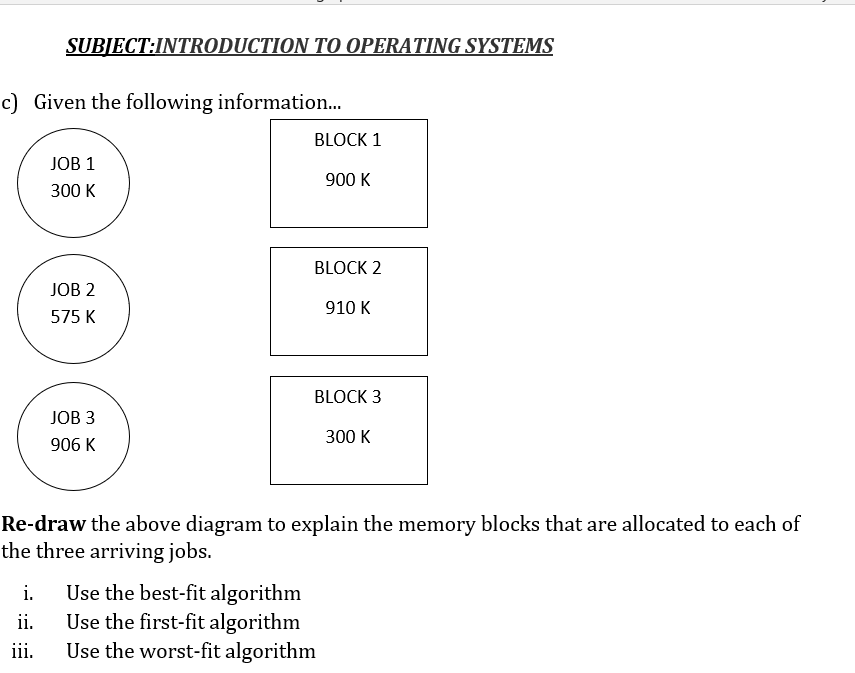 Solved SUBJECT:INTRODUCTION TO OPERATING SYSTEMS c) Given | Chegg.com
