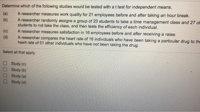 Solved Determine which of the following studies would be | Chegg.com