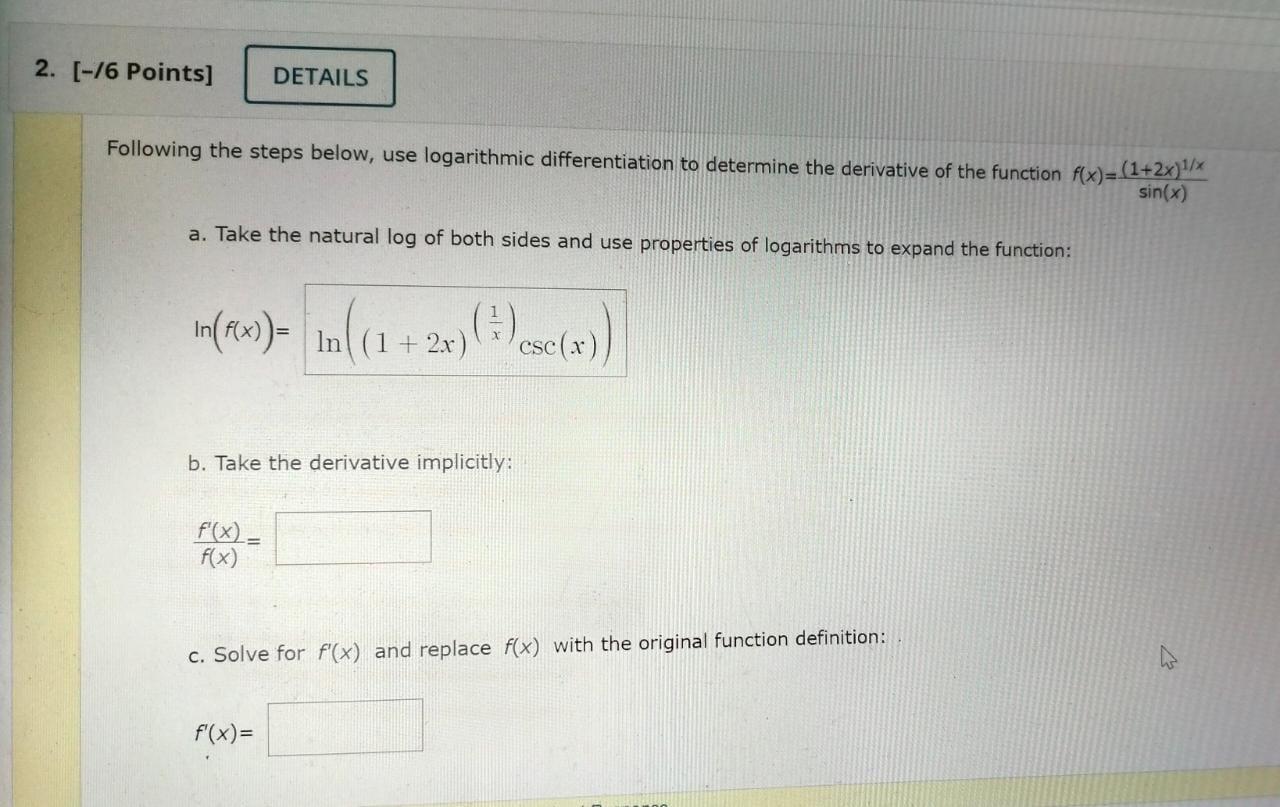 Solved Following the steps below, use logarithmic | Chegg.com