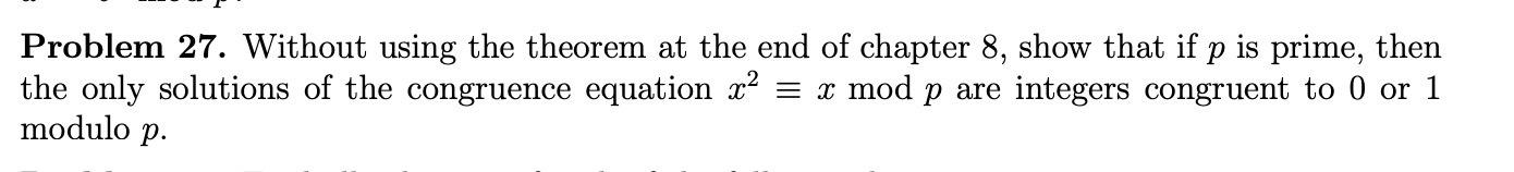 Solved Problem 27. Without using the theorem at the end of | Chegg.com
