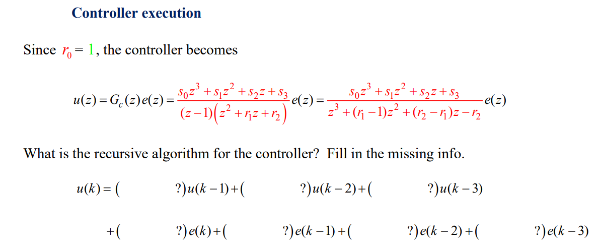 Solved Controller execution Since ro = 1, the controller | Chegg.com