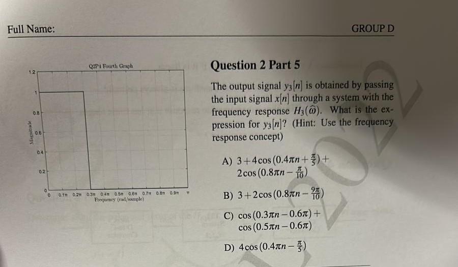 Solved Question 2 Part 1 Which one of the following graphs | Chegg.com