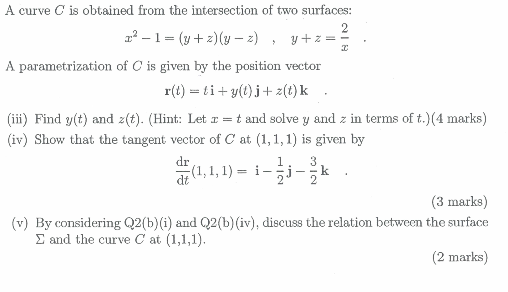 Solved A curve C ﻿is obtained from the intersection of two | Chegg.com