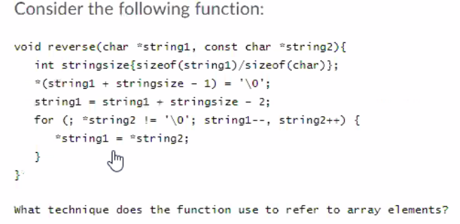 Solved Consider the following function: void reverse(char | Chegg.com
