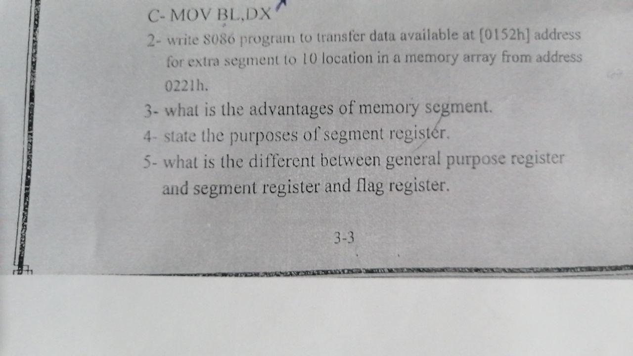 Solved C-MOV BL.DX 2- write 8086 program to transfer data | Chegg.com