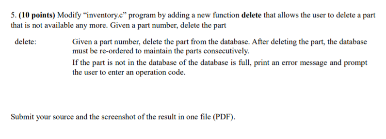 Solved I want to add this delete function to my inventory.c | Chegg.com