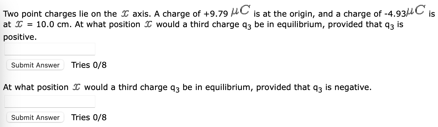 Solved Two point charges lie on the X axis. A charge of | Chegg.com