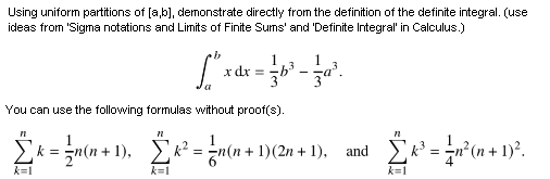Solved Using uniform partitions of [a,b], demonstrate | Chegg.com