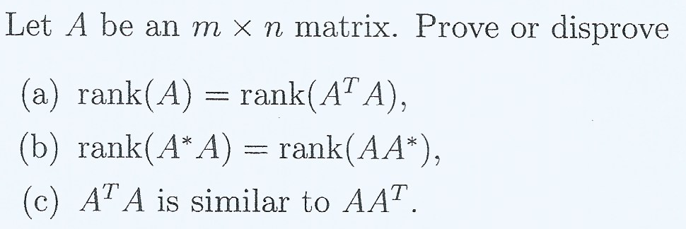 Solved Let A be an m x n matrix. Prove or disprove (a) | Chegg.com