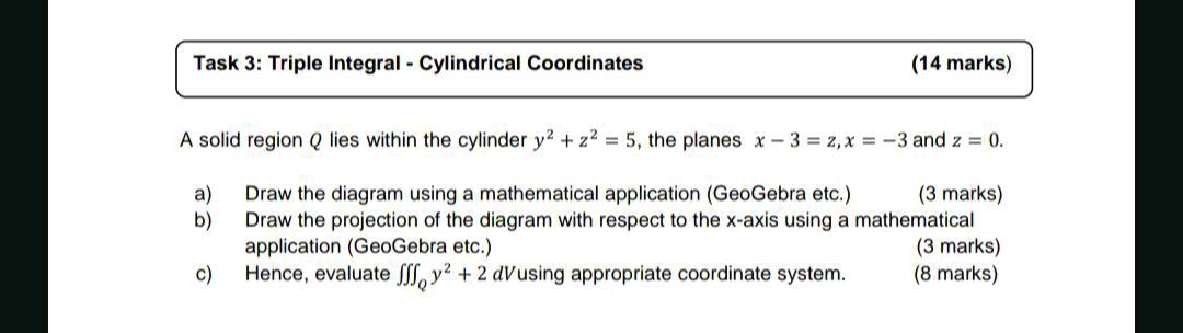 Solved Task 3 Triple Integral ﻿cylindrical Coordinates 14