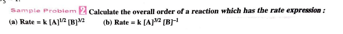 Sample Problem 2 Calculate the overall order of a | Chegg.com