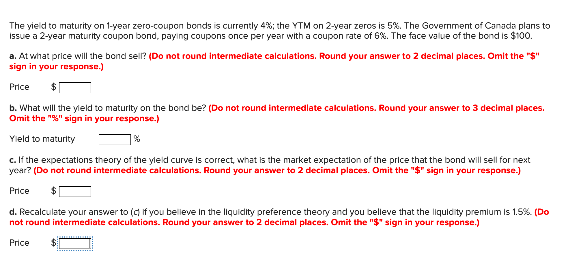 Solved The yield to maturity on 1-year zero-coupon bonds is | Chegg.com