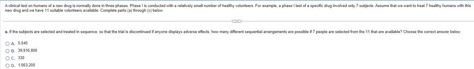 Solved A. 5,040 B. 39,916,800 C. 330 D. 1,663,200 | Chegg.com